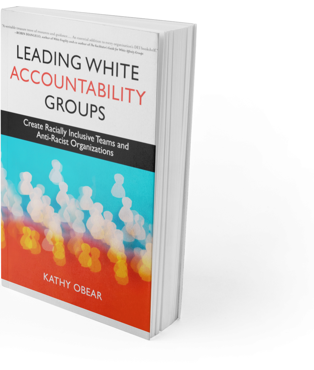 Book | Leading White Accountability Groups | by Dr. Kathy Obear - Dr ...